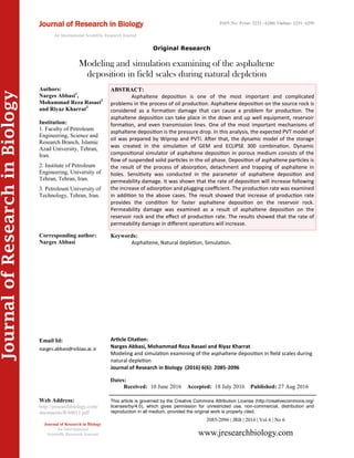 Modeling and simulation examining of the asphaltene deposition in field ...