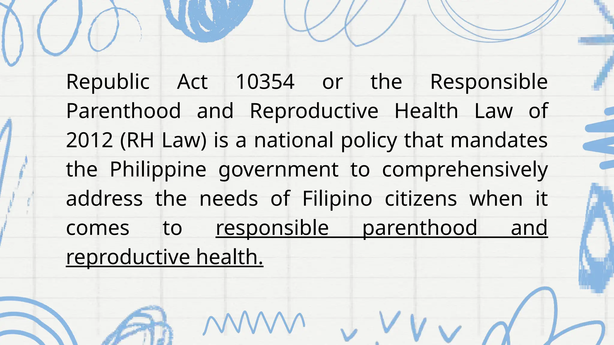 Republic Act 10354 esponsible Parenthood and Reproductive Health Law of ...