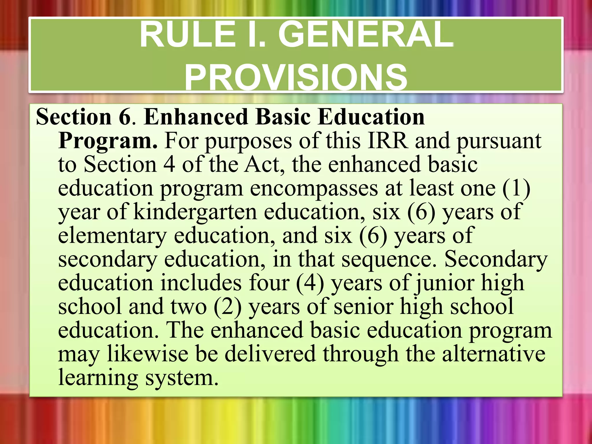 Ra 10533 The Enhance Basic Education Act of 2013 | PPTX
