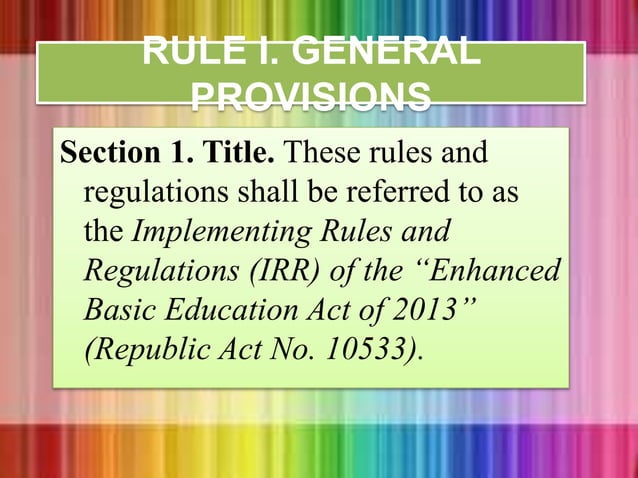 Ra 10533 The Enhance Basic Education Act of 2013 | PPTX | Daycare and ...