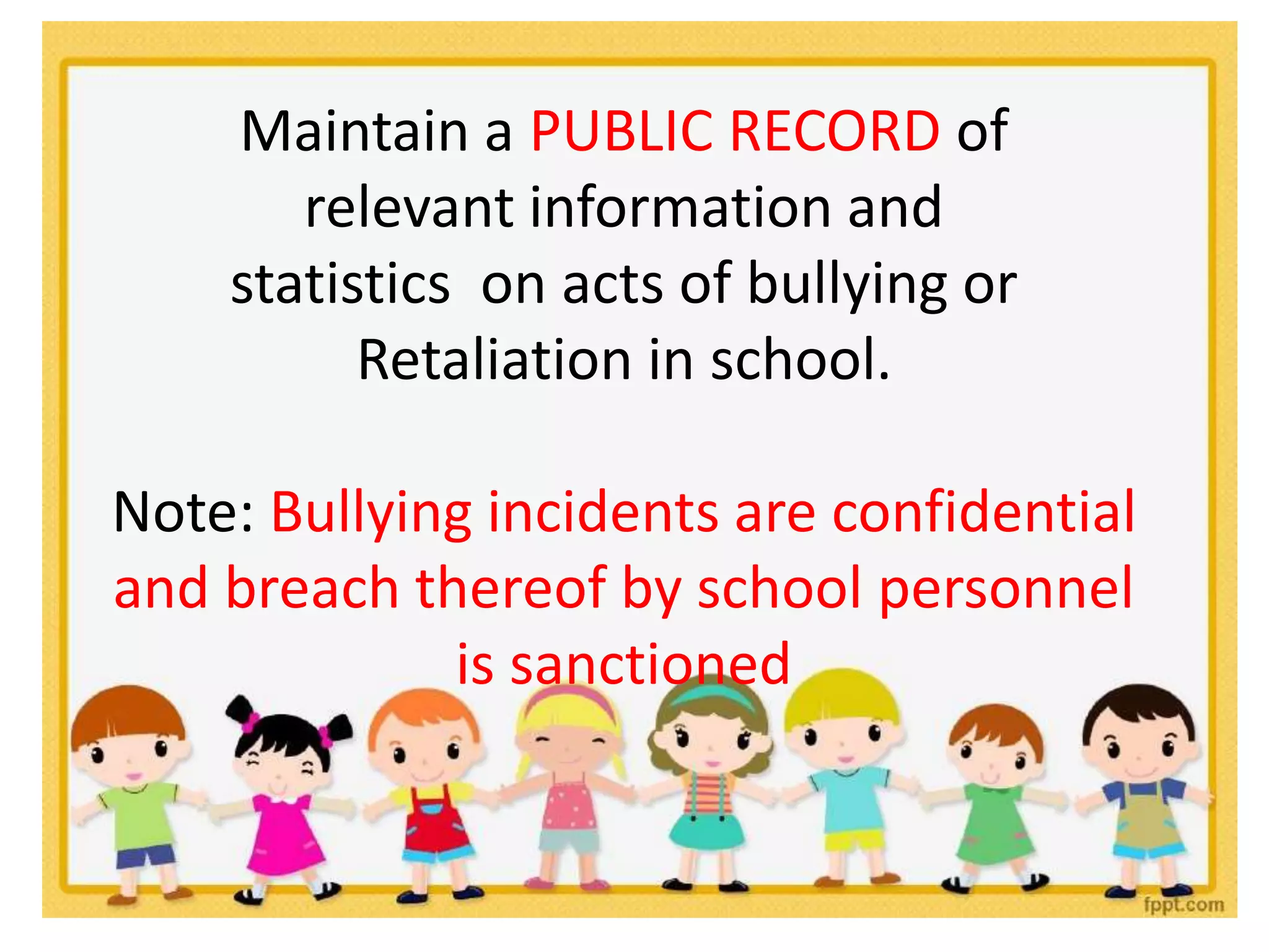 Anti - Bullying Act of 2013.pptx