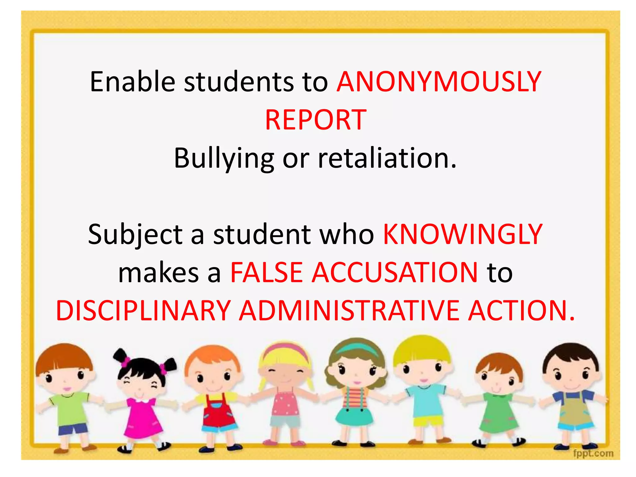 Anti - Bullying Act of 2013.pptx