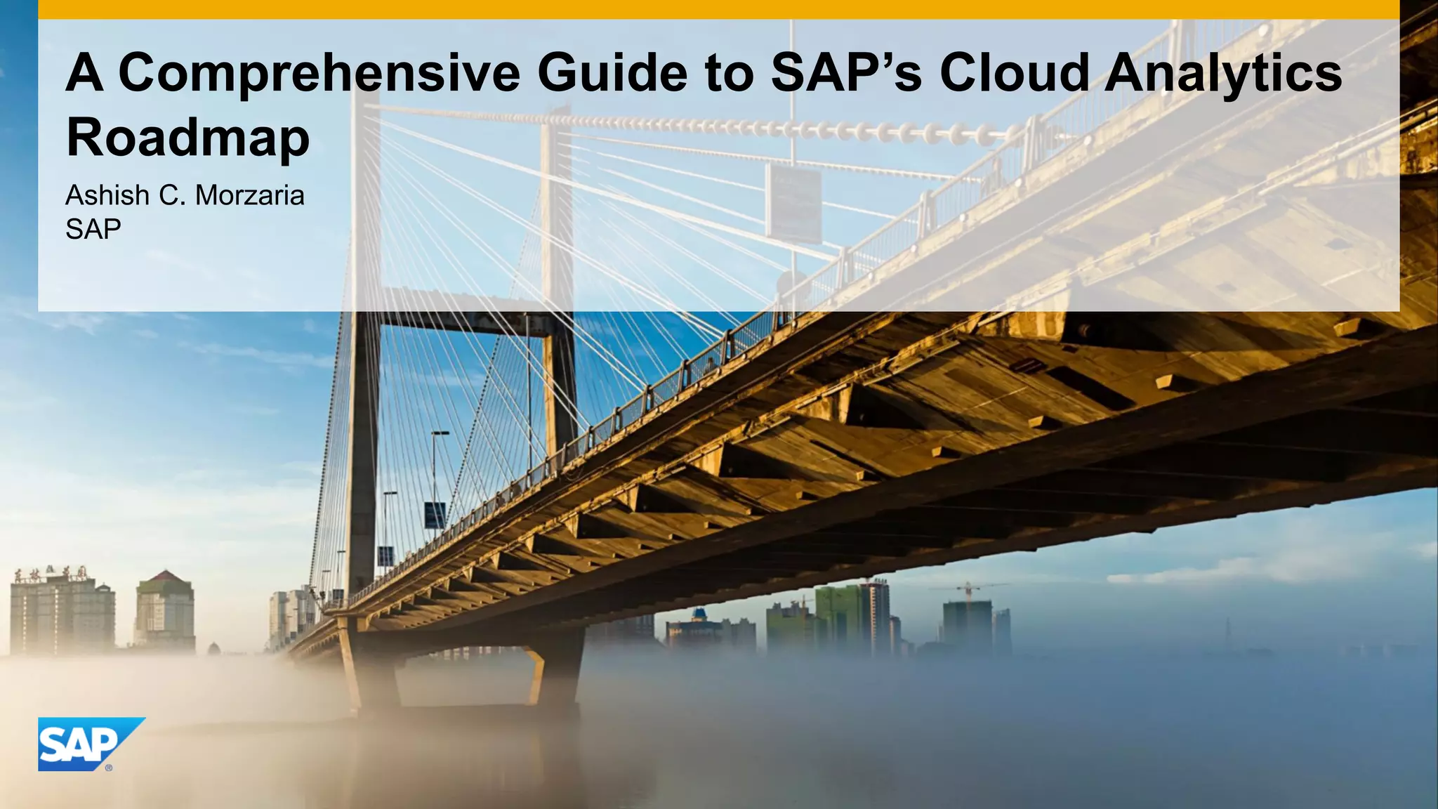 A Comprehensive Guide to SAP's Cloud Analytics Roadmap | PPT