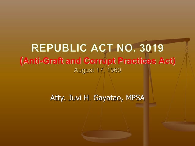 RA 3019 anti graft and corrupt practices act | PPTX | Personal Taxes ...