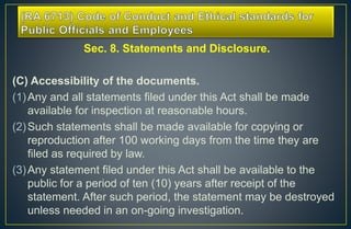 Republic Act No. 6713 CODE OF CONDUCT AND ETHICAL STANDARDS FOR THE ...