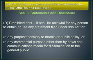 Republic Act No. 6713 CODE OF CONDUCT AND ETHICAL STANDARDS FOR THE ...