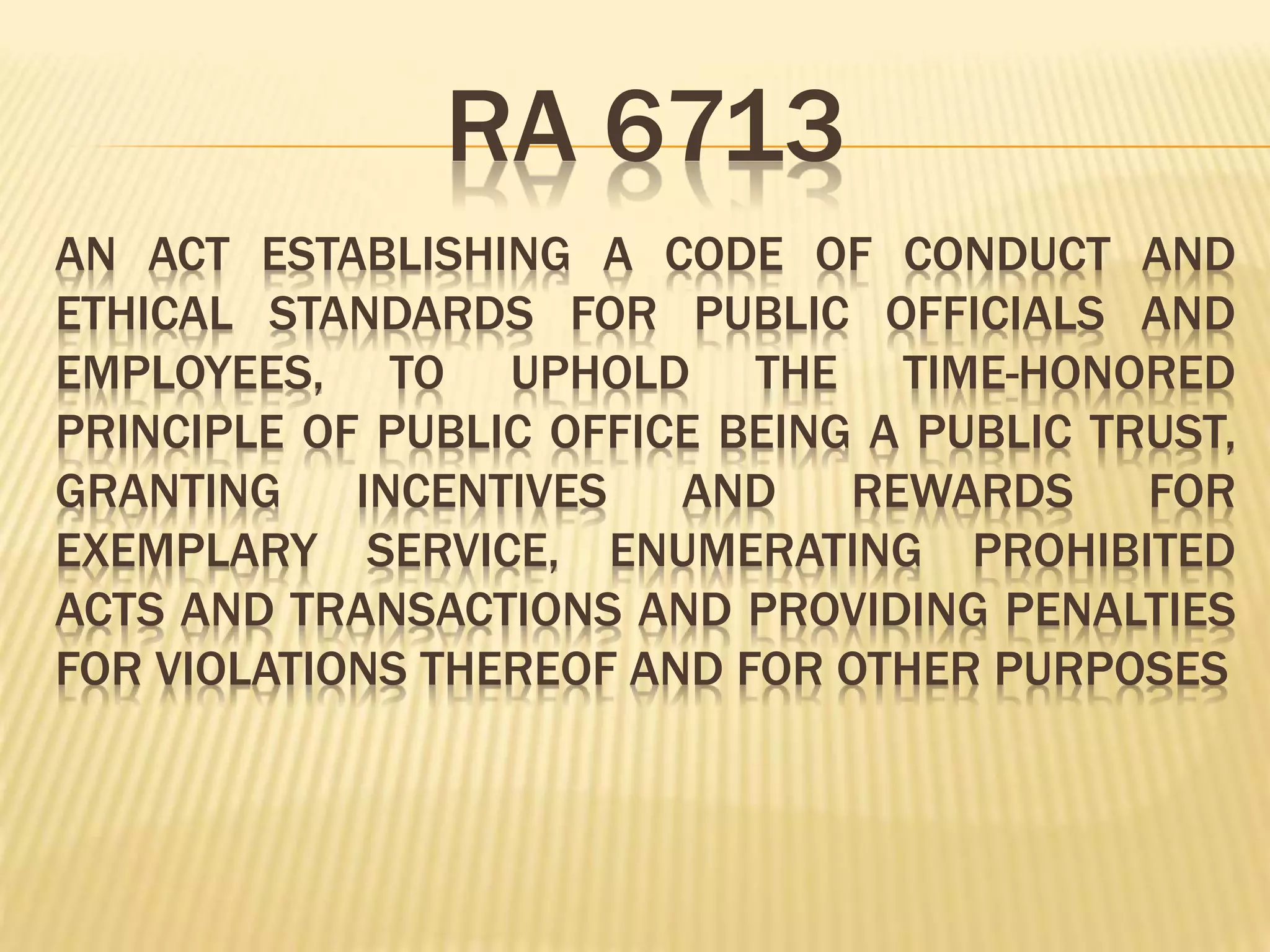 Ra 6713 code of conduct of public officials | PPT