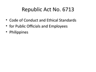 RA_6713_Code of Conduct and Ethical Standards for public Officials and ...
