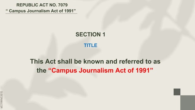 RA 7079-CAMPUS JOURNALISM ACT OF 1991 (Pastores and Norbe).pptx ...