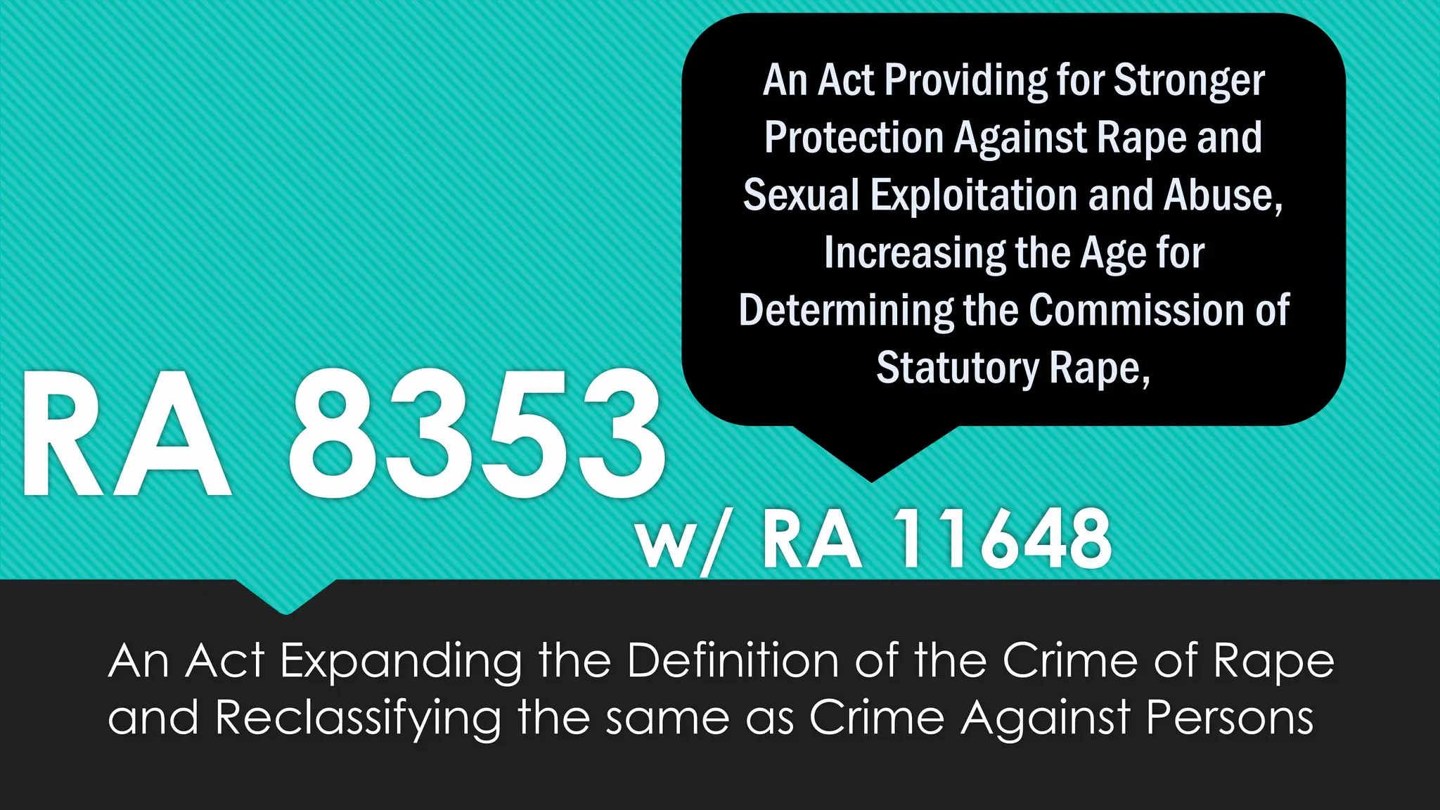 1. Overview of RA 8353 & RA 11648 Laws ” | PPTX