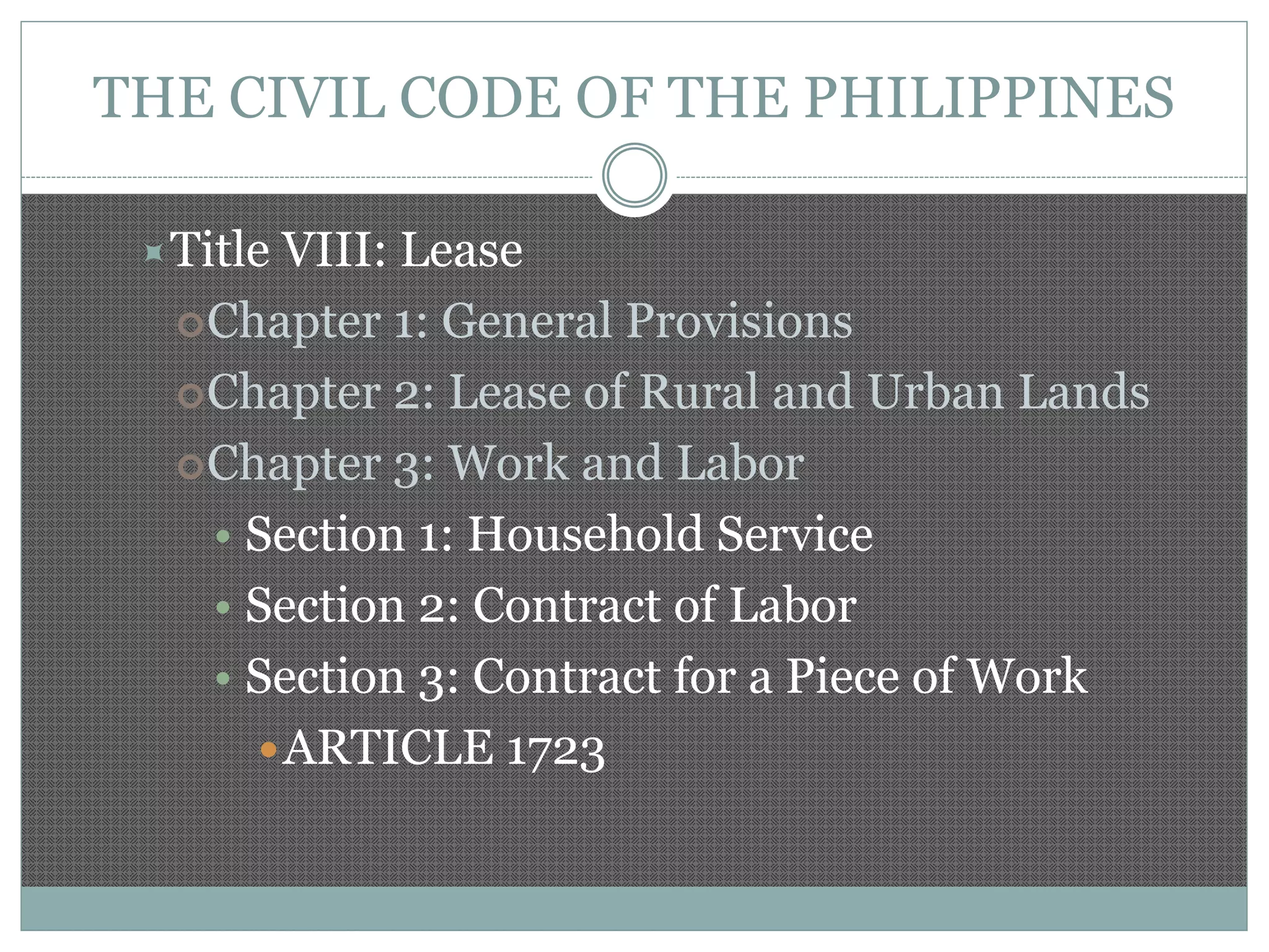 R.A. 386 (Civil Code of the Philippines - Artcile 1723) | PPTX