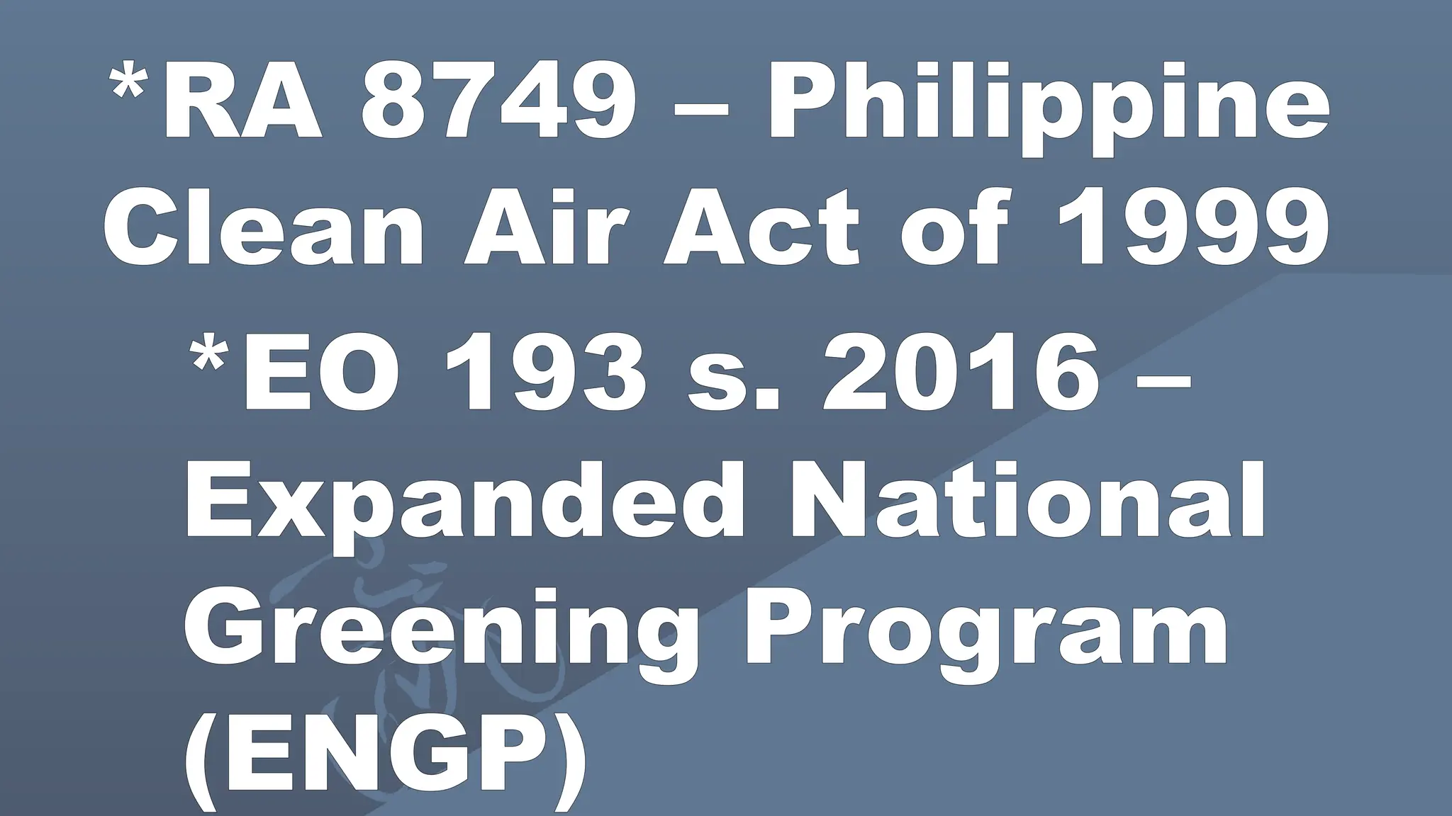 RA 8749 – Philippine Clean Air Act of 1999.pptx