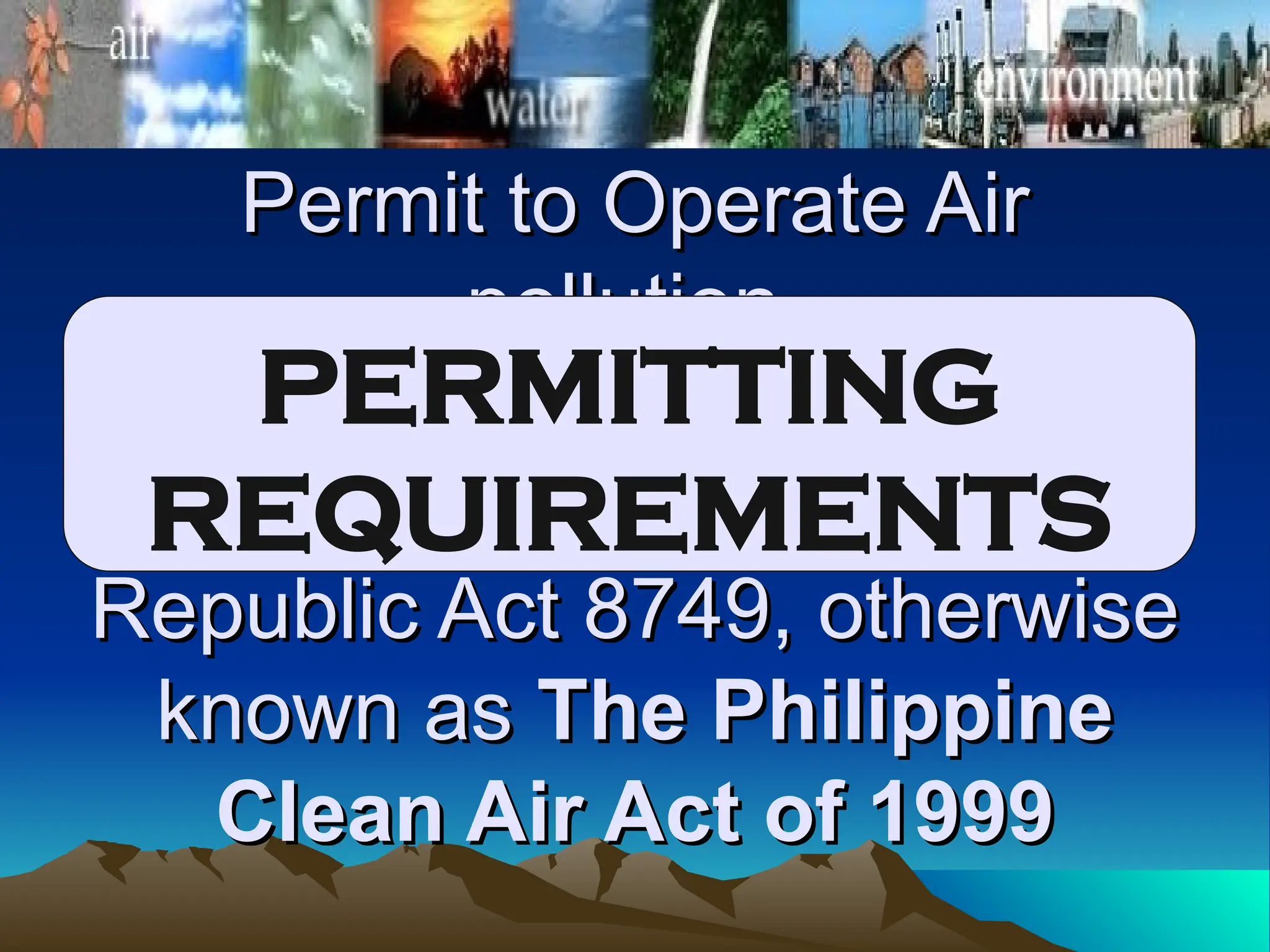 RA 8749 The Philippine Clean Air Act.ppt