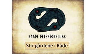 Raade detektorklubb ppt | PPTX