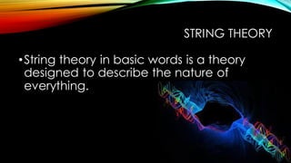String Theory - Basic Explanation | PDF