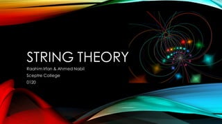 String Theory - Basic Explanation | PPT