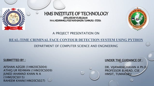 Real Time Criminal Face Contour Detection Using Machine Learning 0 1 Pptx
