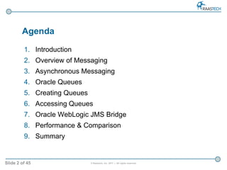 Working with Oracle Queues - Choosing between AQ and JMS | PPT