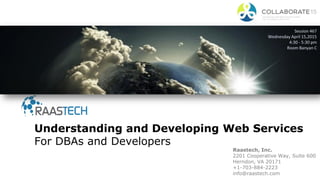 Understanding and Developing Web Services - For DBAs and Developers | PPT