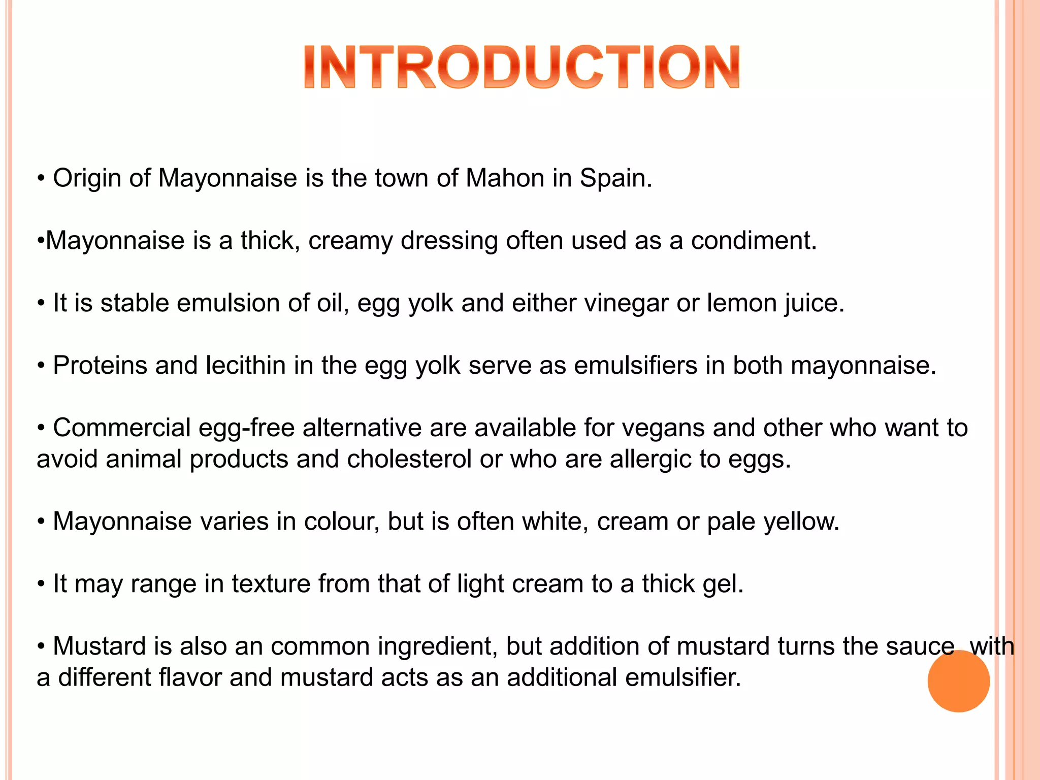 Shortening agents and Mayonnaise | PPTX