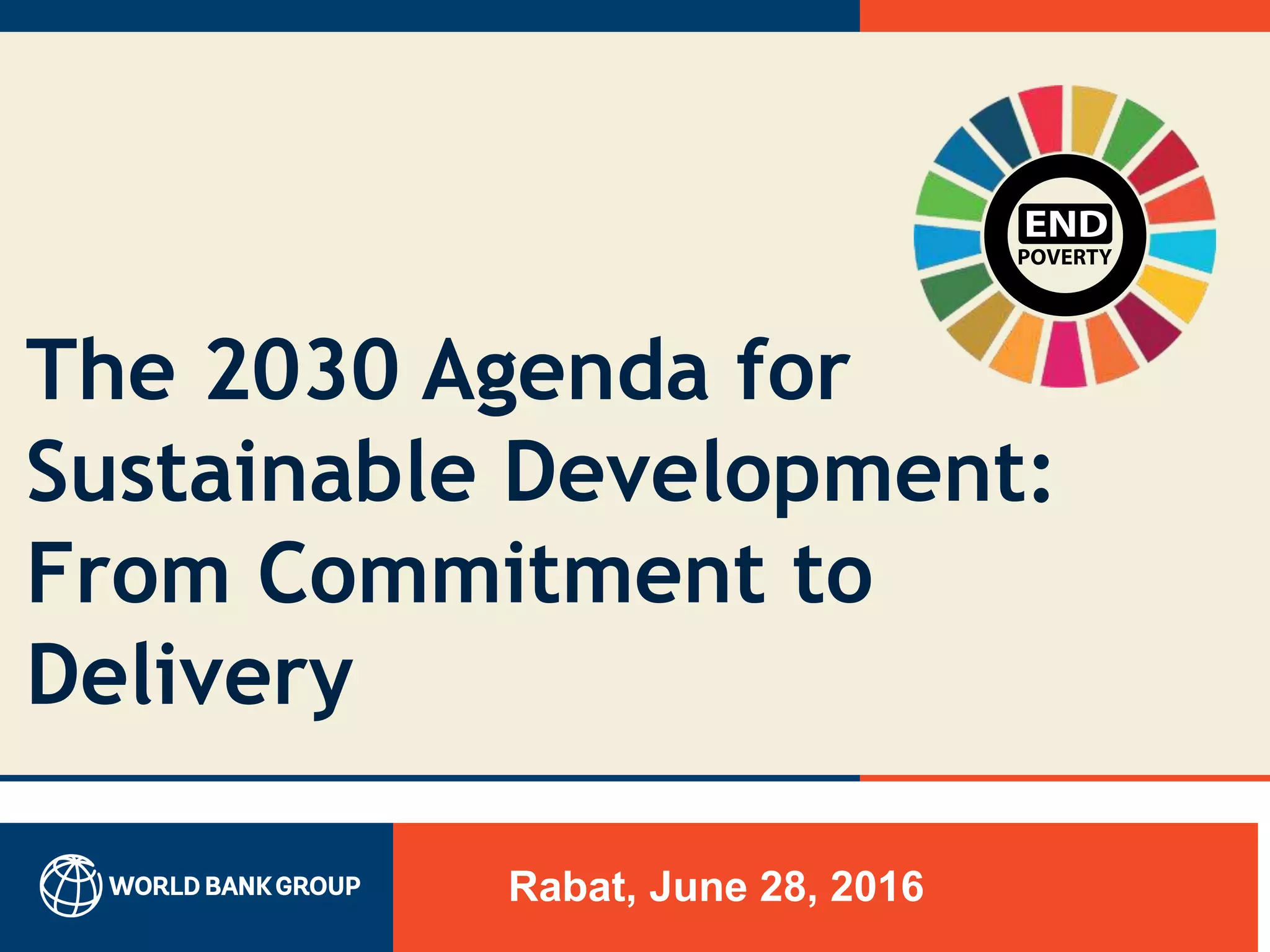The 2030 Agenda for Sustainable Development: From Commitment to ...