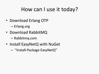 RabbitMQ and EasyNetQ | PPT