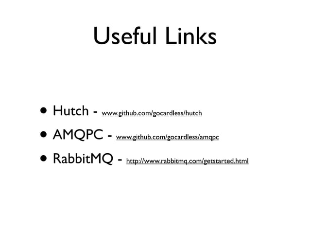 RabbitMQ & Hutch | PPT
