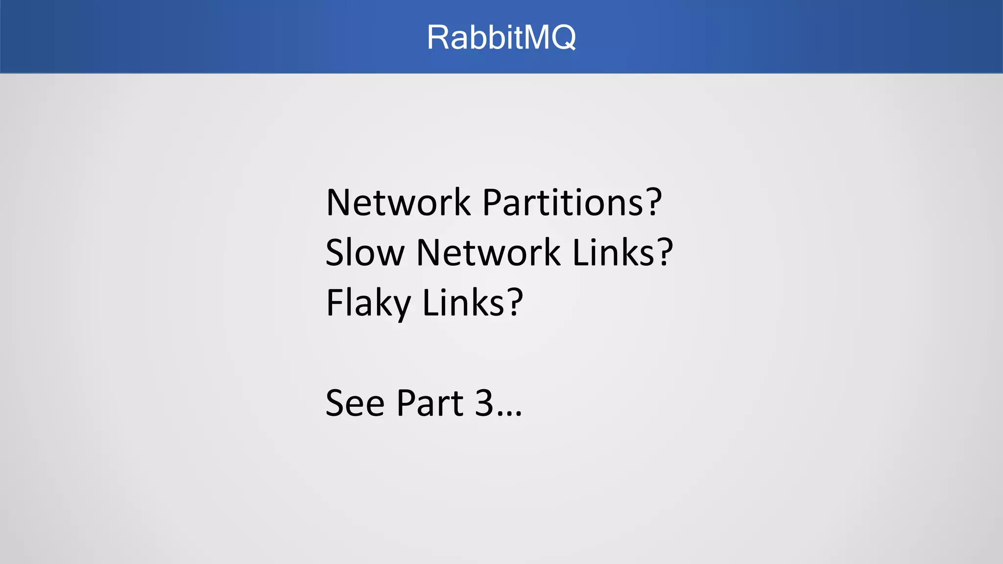RabbitMQ vs Apache Kafka Part II Webinar | PPT