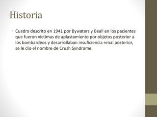 Rabdomiolisis y sindrome por aplastamiento | PPTX