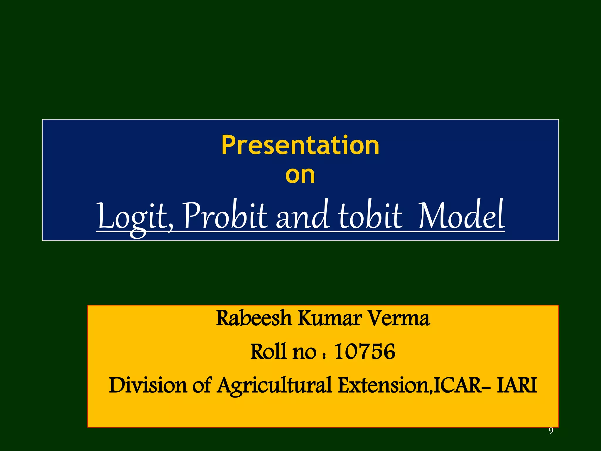 Logit And Probit And Tobit Model Basic Introduction Pptx Physics