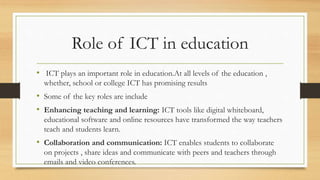 Role of ICT in education and it's challenges | PPTX | IT and Internet ...