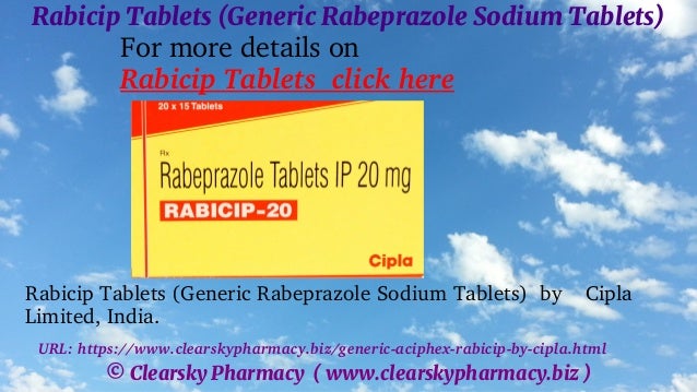 Rabicip Tablets (Generic Rabeprazole Sodium Tablets) | PDF