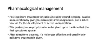 A comprehensive slide on RABIES and its management.pptx