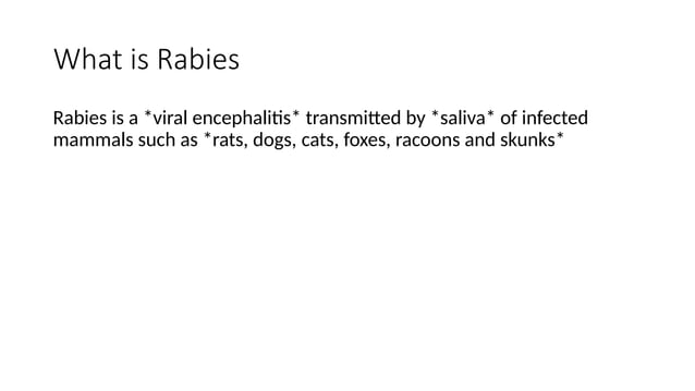 A comprehensive slide on RABIES and its management.pptx