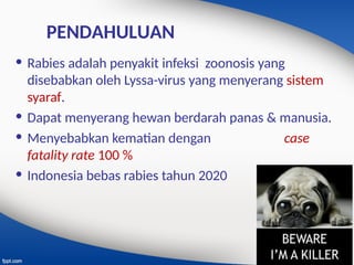 Penanganan pencegahan tatalaksana Rabies.ppt
