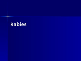 rabies.pptx Detailed information on disease. for eg rabies | PPTX