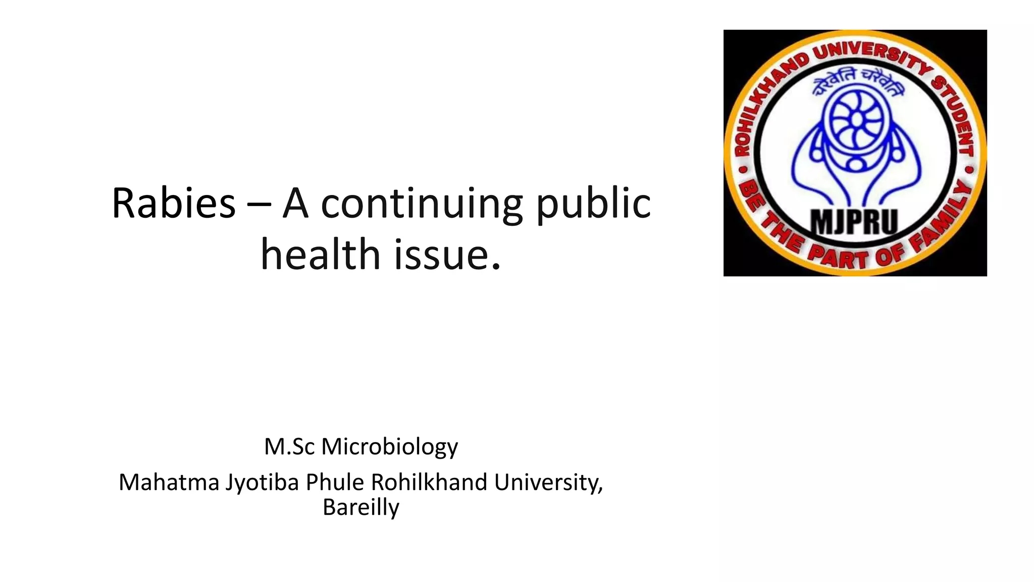 Rabies - Ancient disease still a modern problem. | PPTX | Infectious ...