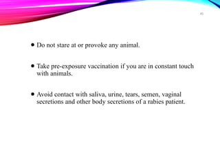 Rabies - clinical features/path/diag/treatment | PPTX