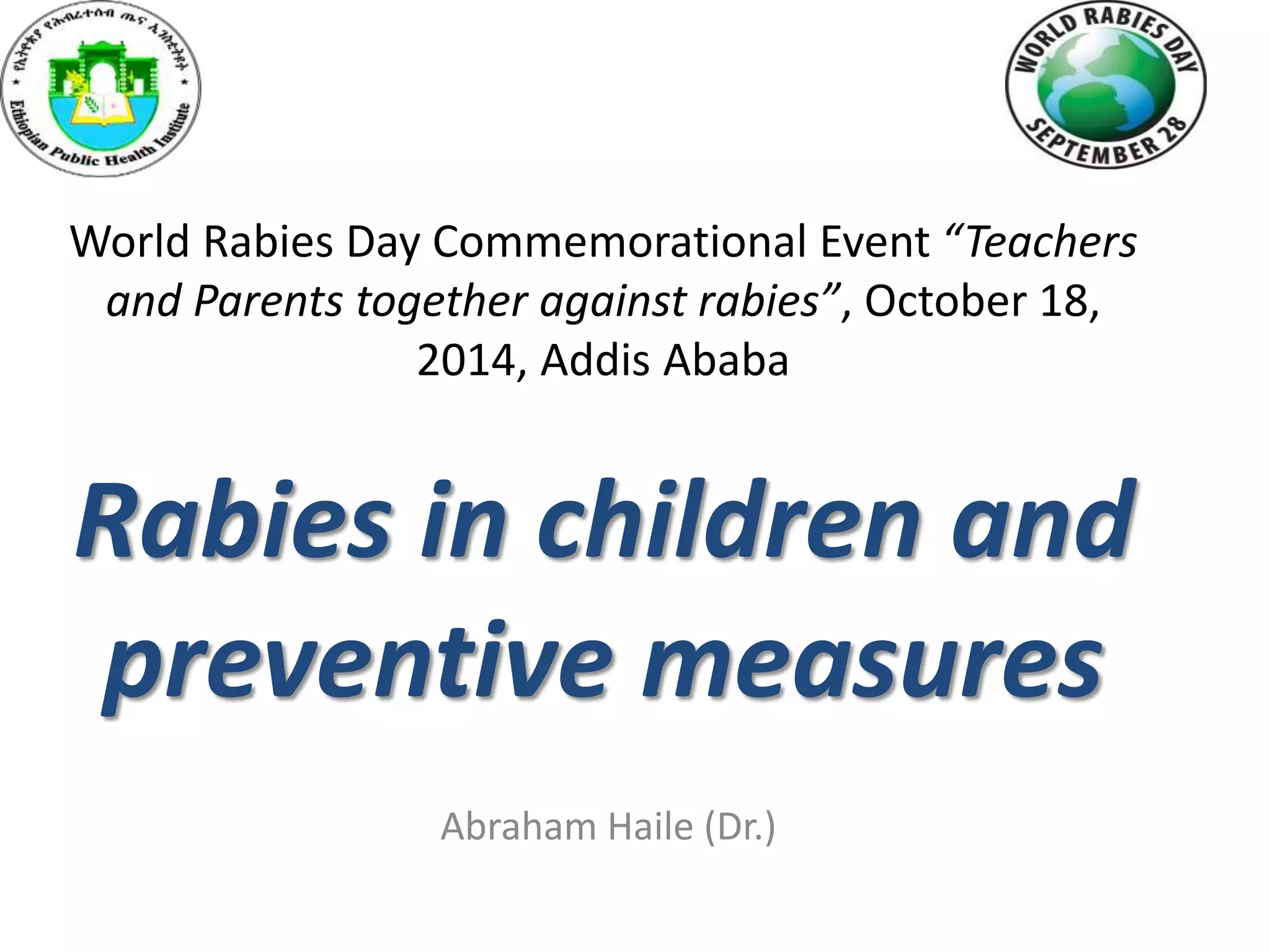Rabies in children and preventive measures- world rabies day event 2014 ...