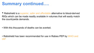 RABIES HUMAN MONOCLONAL ANTIBODY (Rhmab)-Rabishield.pptx