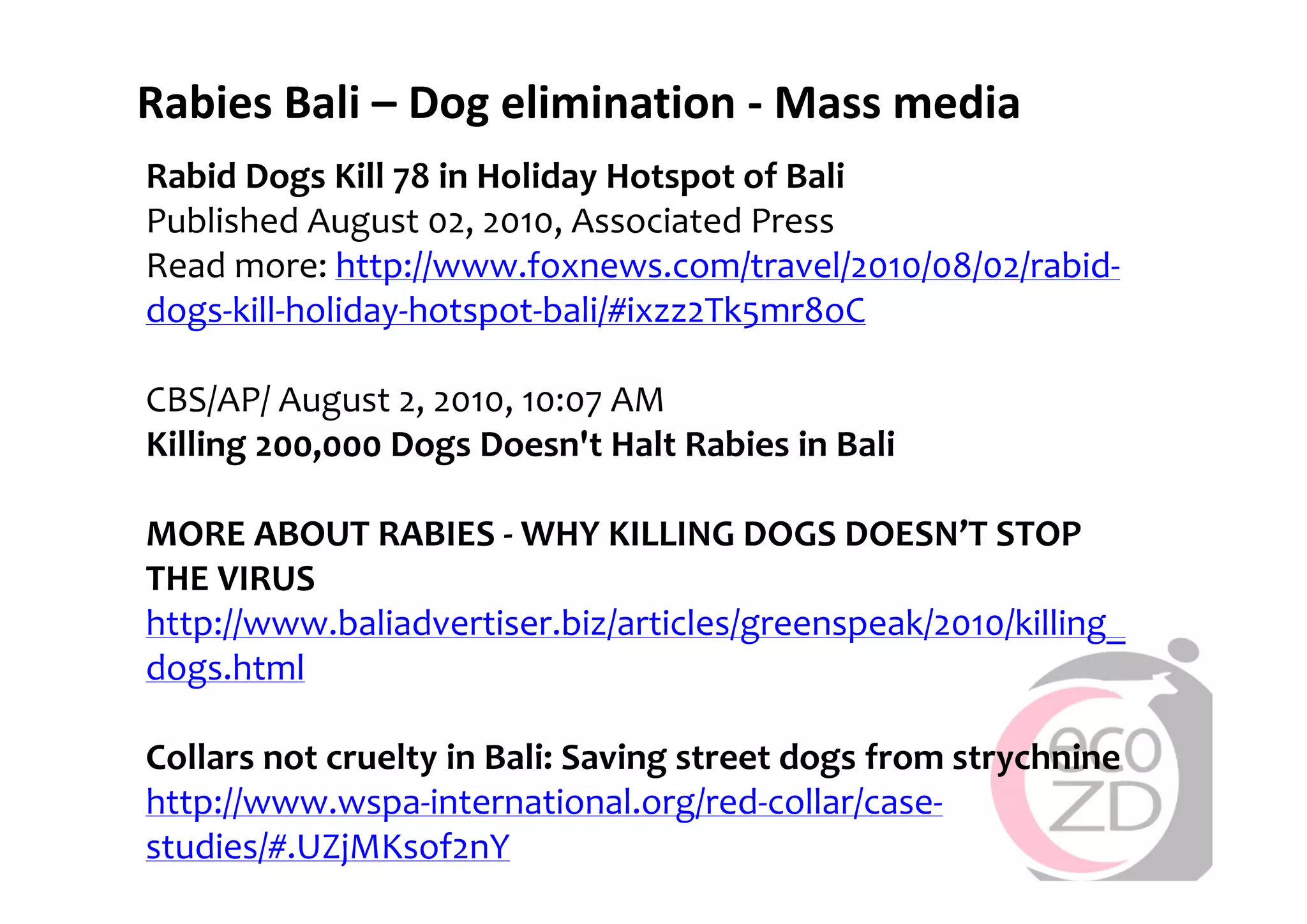 Rabies in Bali: A chronology and experience made with an EcoHealth ...