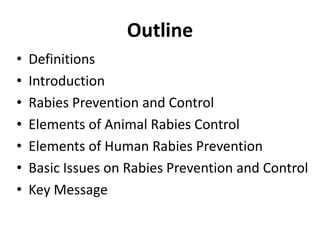 Rabies prevention and control | PPTX