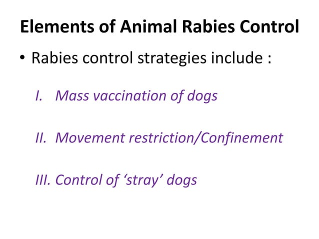Rabies prevention and control | PPTX