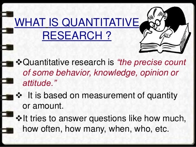 Quantitative reasearch.