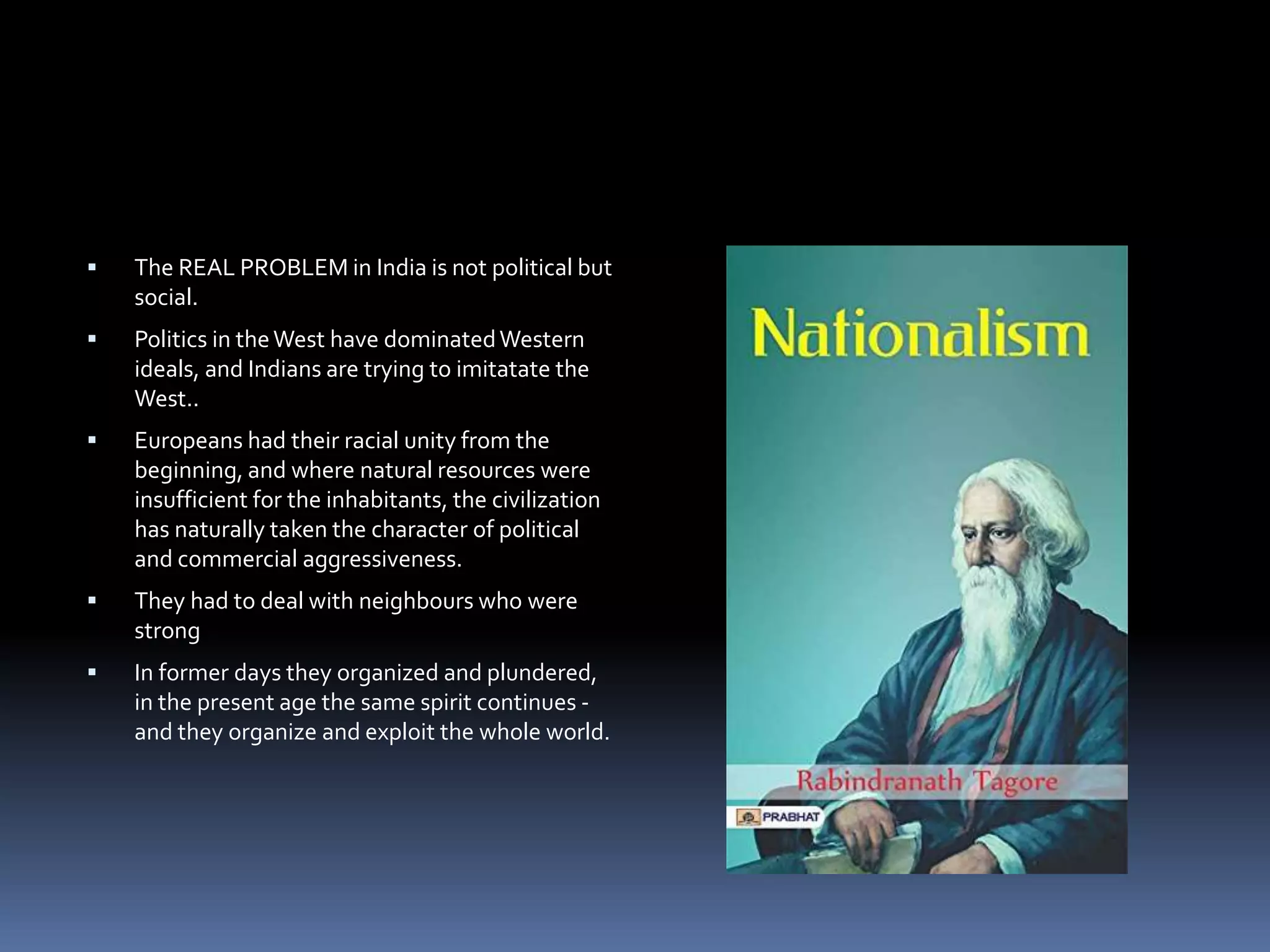 Rabindranath tagore nationalism in india | PPTX