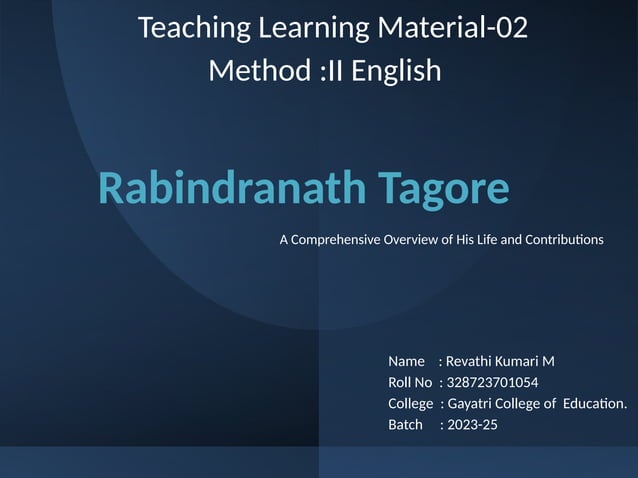 Rabindranath_Tagore_Presentation biography | PPTX