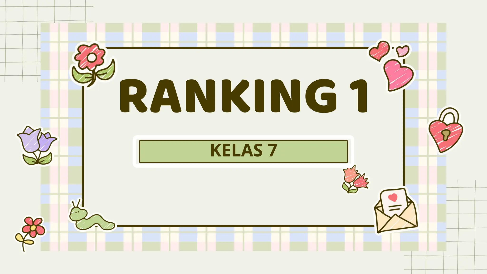PERMAINAN KUIS RANKING 1 KLS 7.pptx UNTUK KEGIATAN CLASSMEETING | PPT
