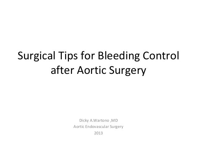 Aortic SUrgry, Hemostatic Tips