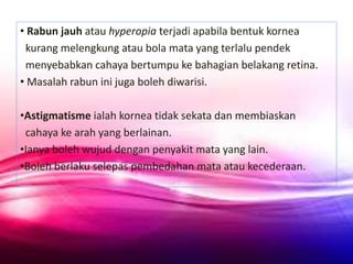 Rabun pada kanak kanak semakin meningkat | PPTX