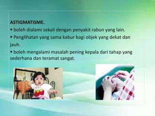 Rabun pada kanak kanak semakin meningkat | PPTX